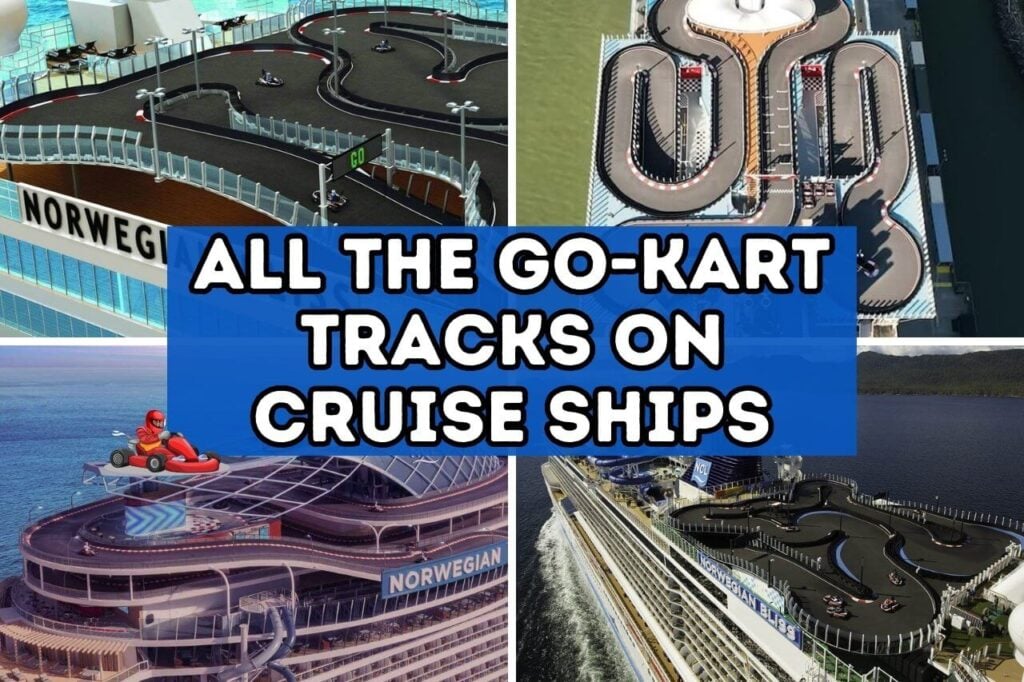 Cruise Ships with Go-Karts: Full list and Track Details! - Cruise with Leo